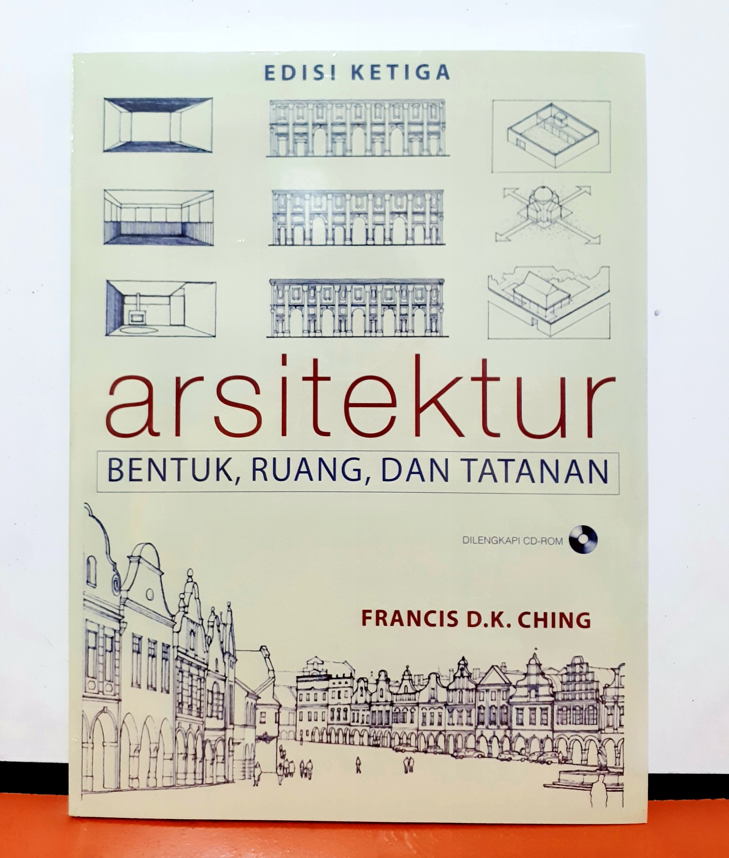 Buku Arsitektur Bentuk Ruang dan Tatanan Edisi 3 Francis DK Ching ...