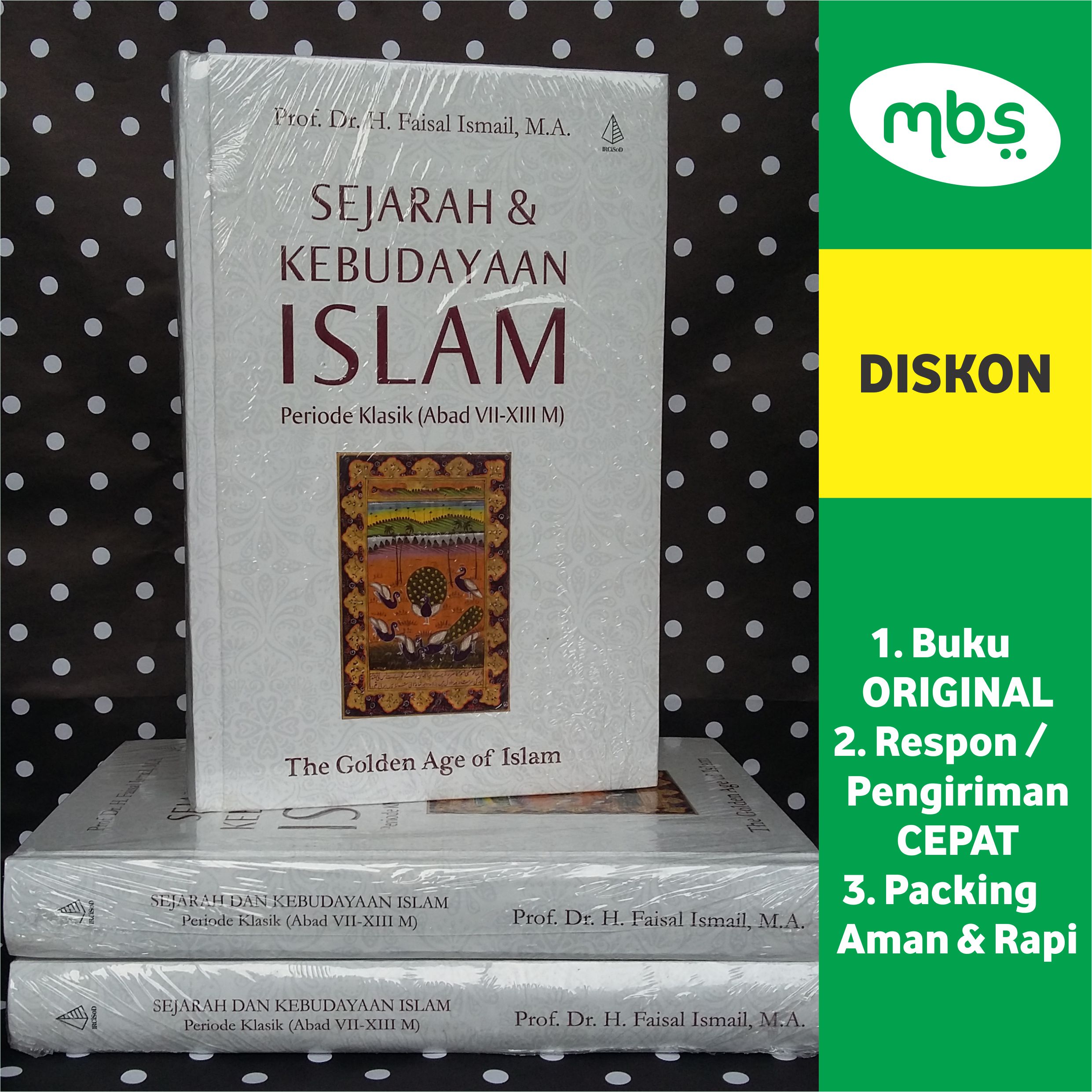 Sejarah & Kebudayaan Islam Periode Klasik Abad VII - XIII M | Lazada ...