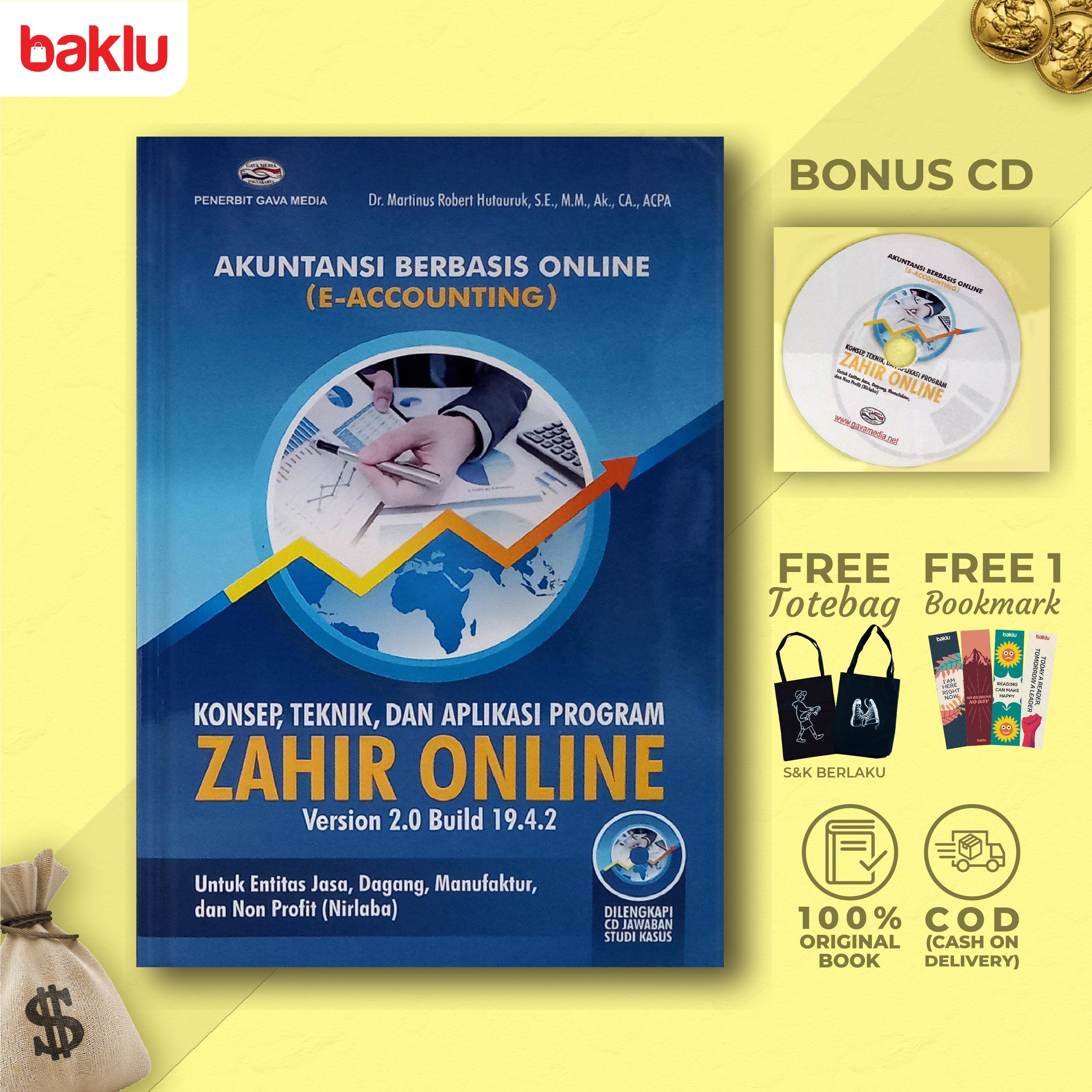 Akuntansi Berbasis ONLINE (E-Accounting) Konsep, Teknik dan Aplikasi Program ZAHIR ONLINE ...