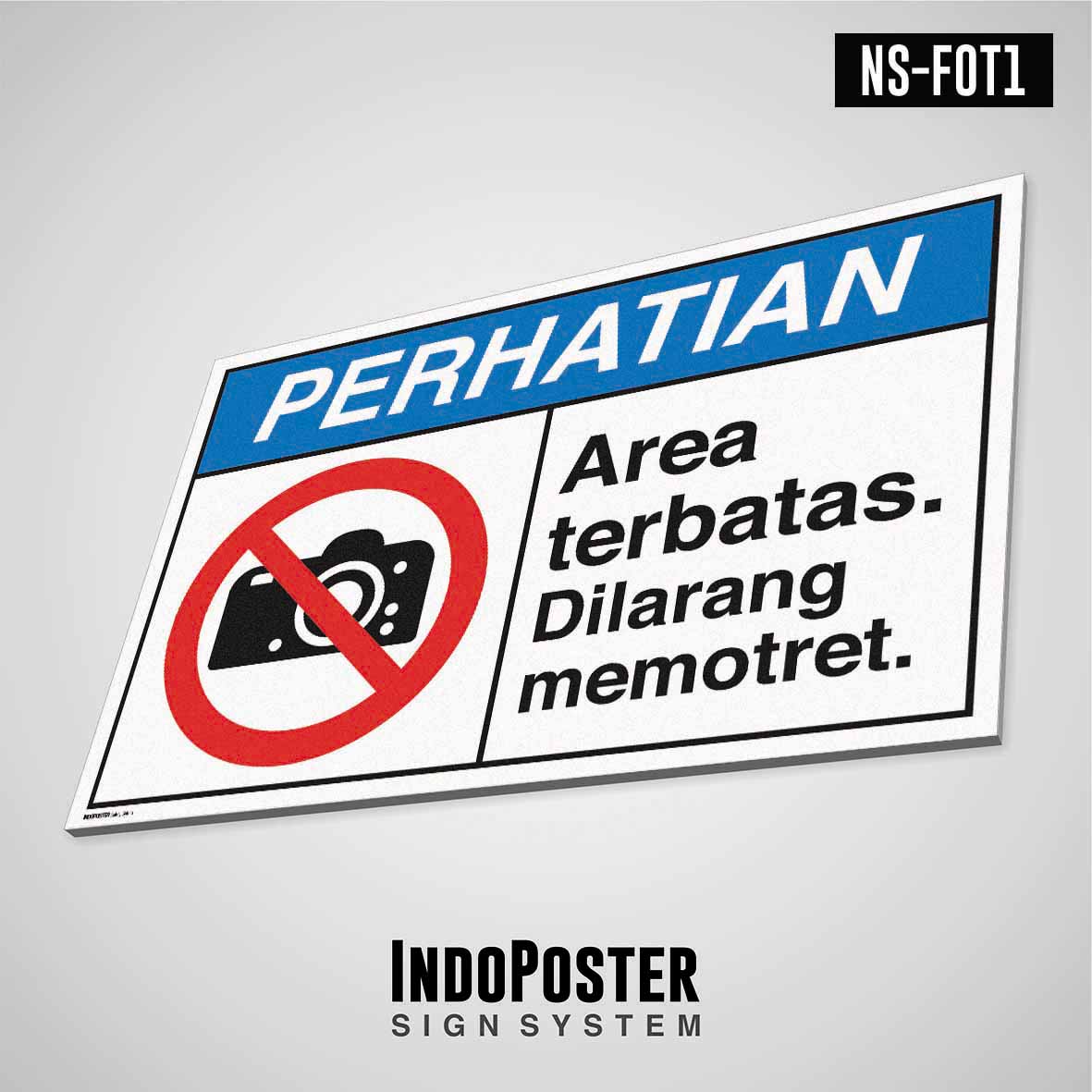 Safety Sign Rambu K3 PVC ANSI Area Terbatas Dilarang Foto Memotret M ...