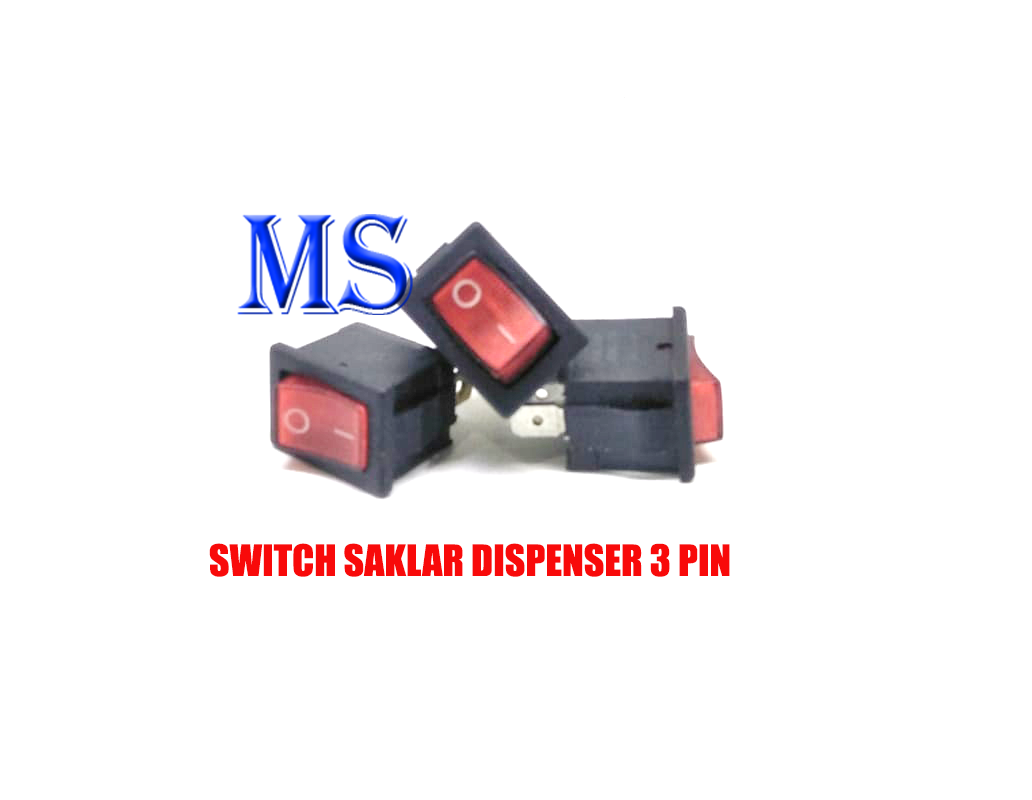 SWITCH SAKLAR DISPENSER 2 PIN - 3 PIN / ROCKER SWITCH DISPENSER 2 - 3 ...