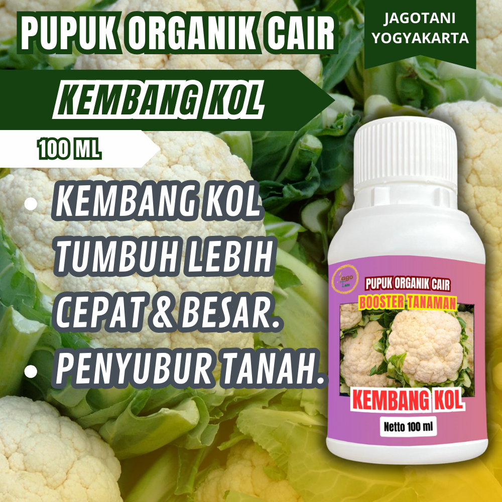 Pupuk Organik Cair Booster Percepat Masa Tumbuh Subur Kembang Kol 100 Ml By Jagotani Yogyakarta ...