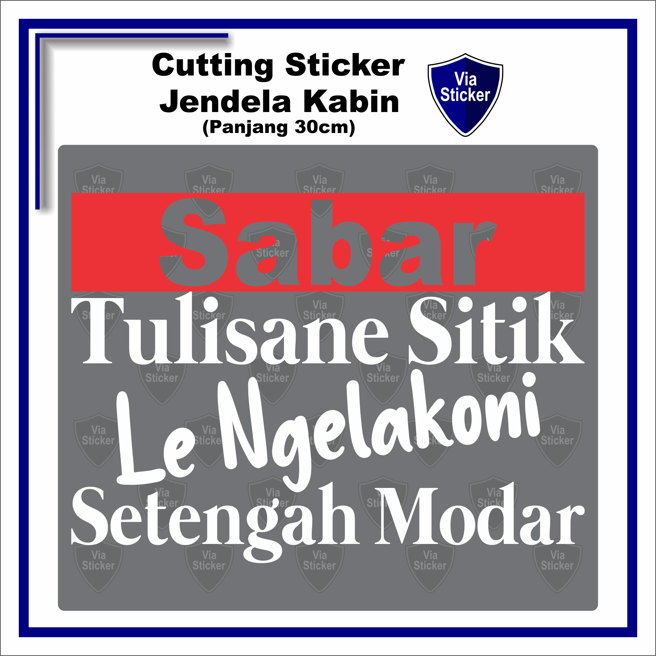 Cutting Sticker Mobil Sabar Tulisane Sitik Le Ngelakoni Setengah Modar | Lazada Indonesia