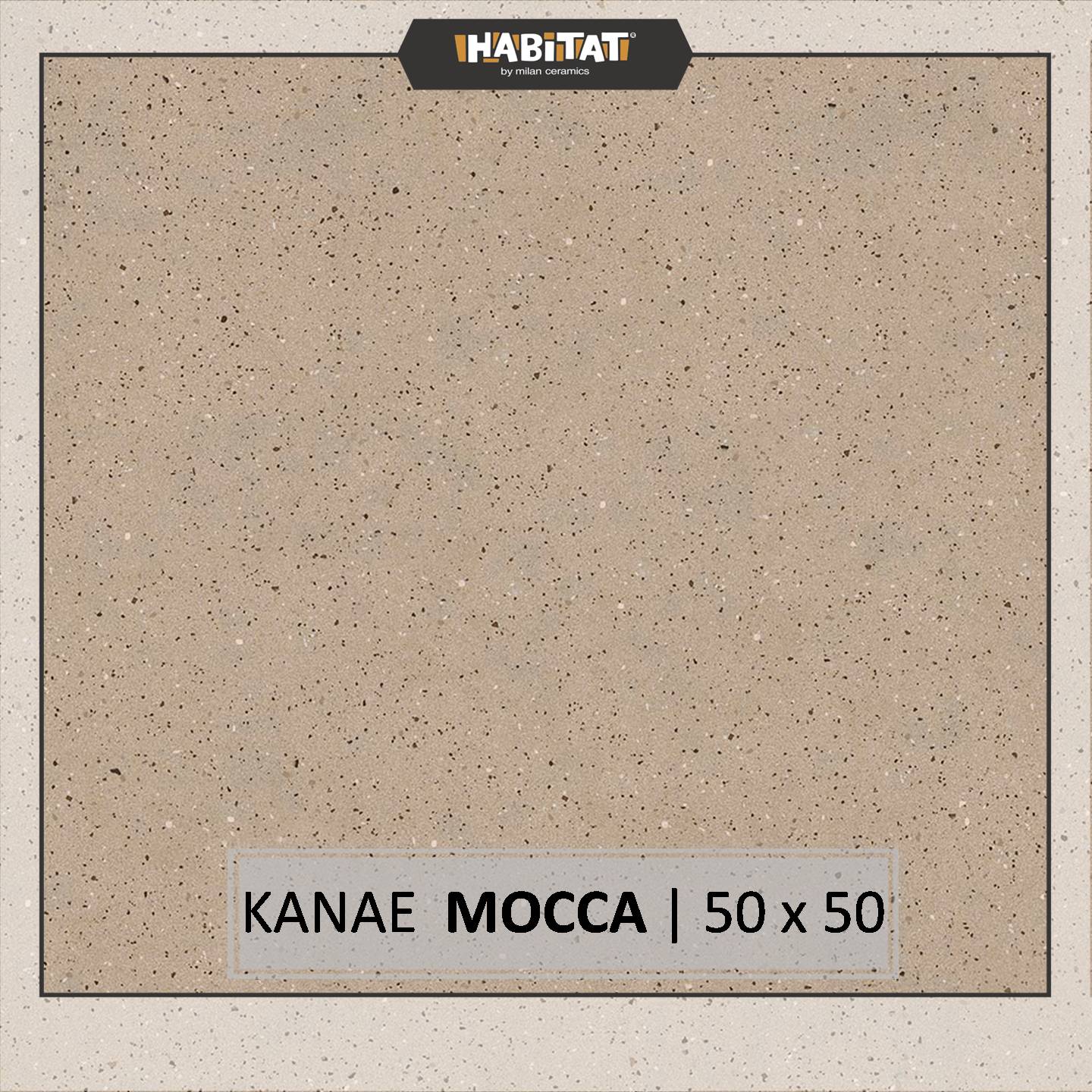 Milan Tiles - HABITAT Kanae Mocca 50x50 cm Keramik Lantai Matt Expose ...