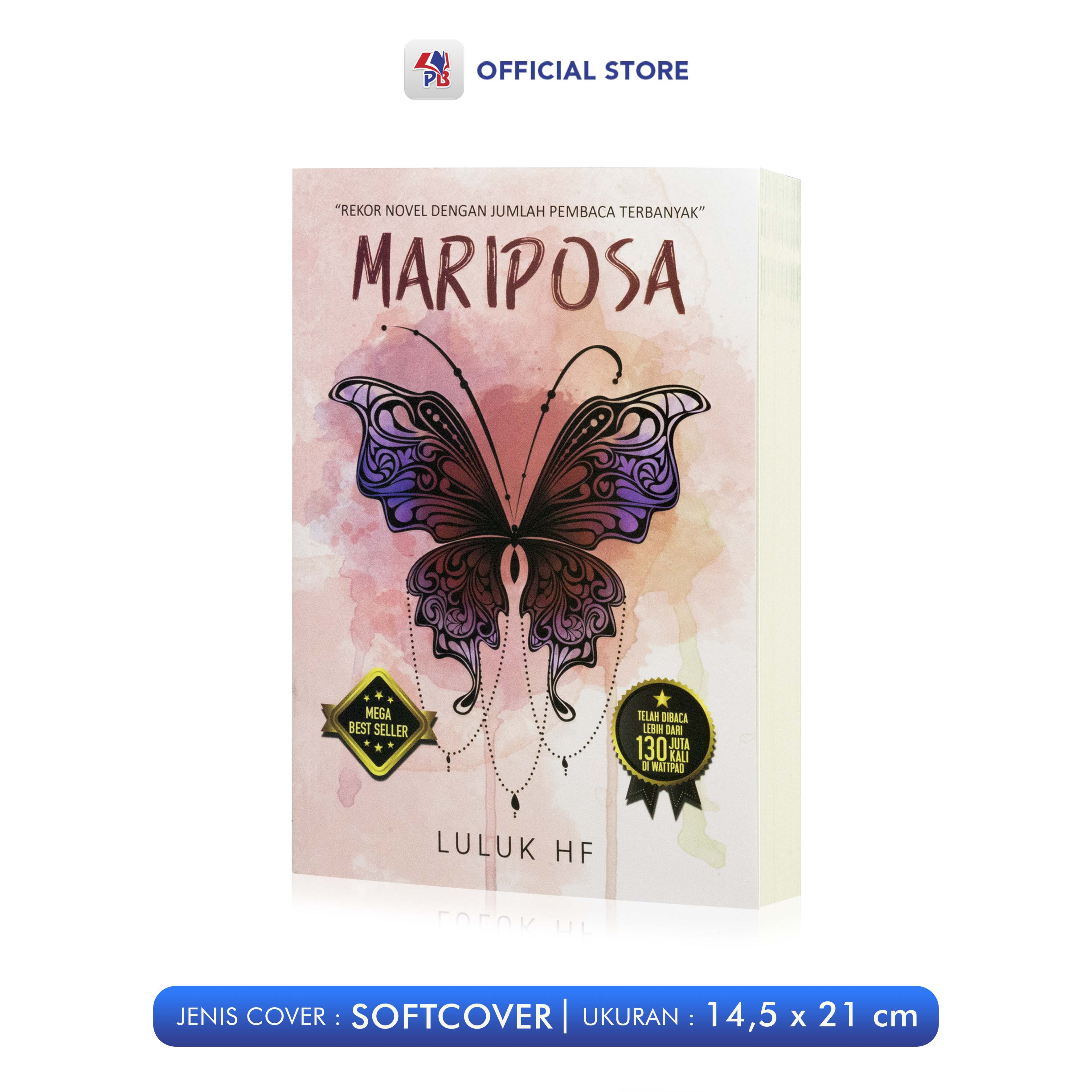 Buku Novel Wattpad Mariposa / Mariposa Part 1 / Mariposa Part 2 / Luluk ...