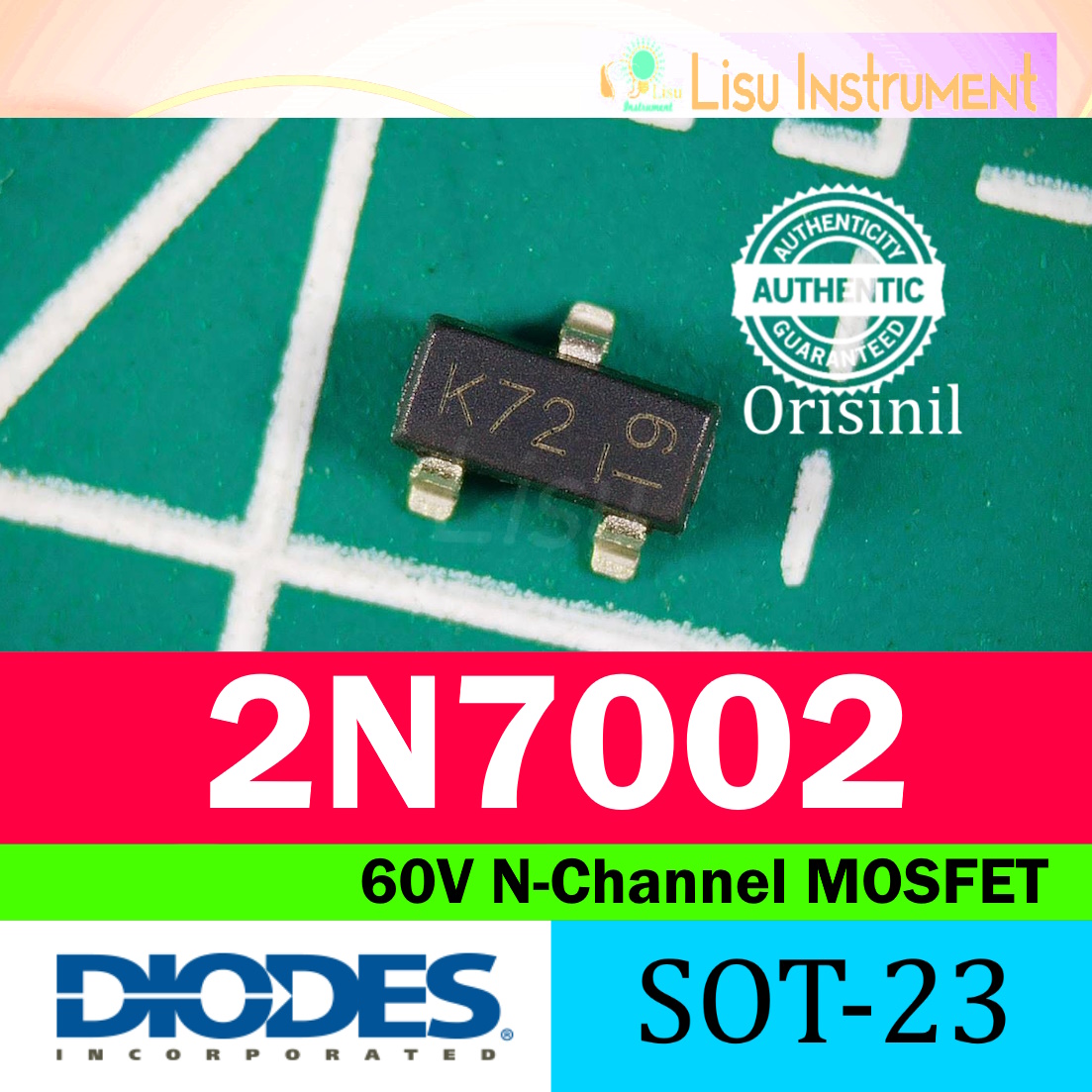 10 BUAH - 2N7002 60V 500mA N-Channel MOSFET K72 SOT-23 Diodes Original ...