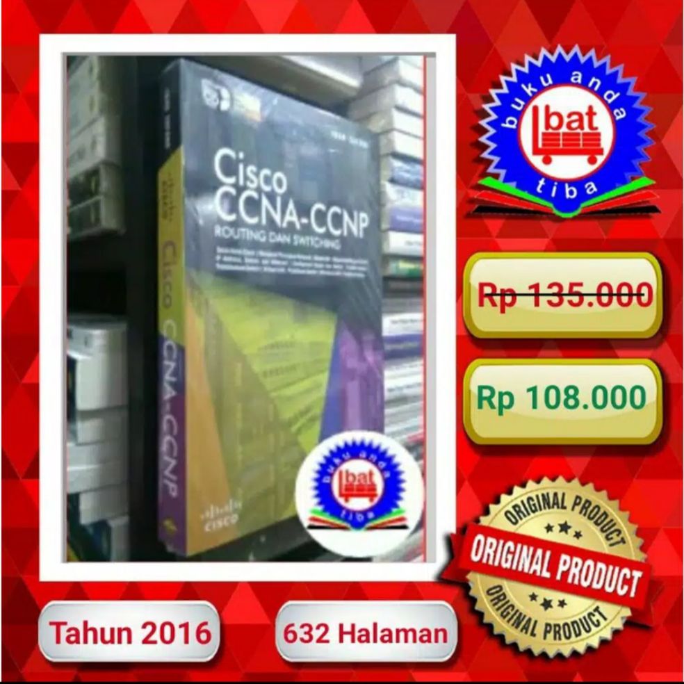 CISCO CCNA-CCNP ( ROUTING DAN SWITCHING) + CD - IWAN SOFANA | Lazada ... CISCO CCNA-CCNP ( ROUTING DAN SWITCHING) + CD - IWAN SOFANA | Lazada ...