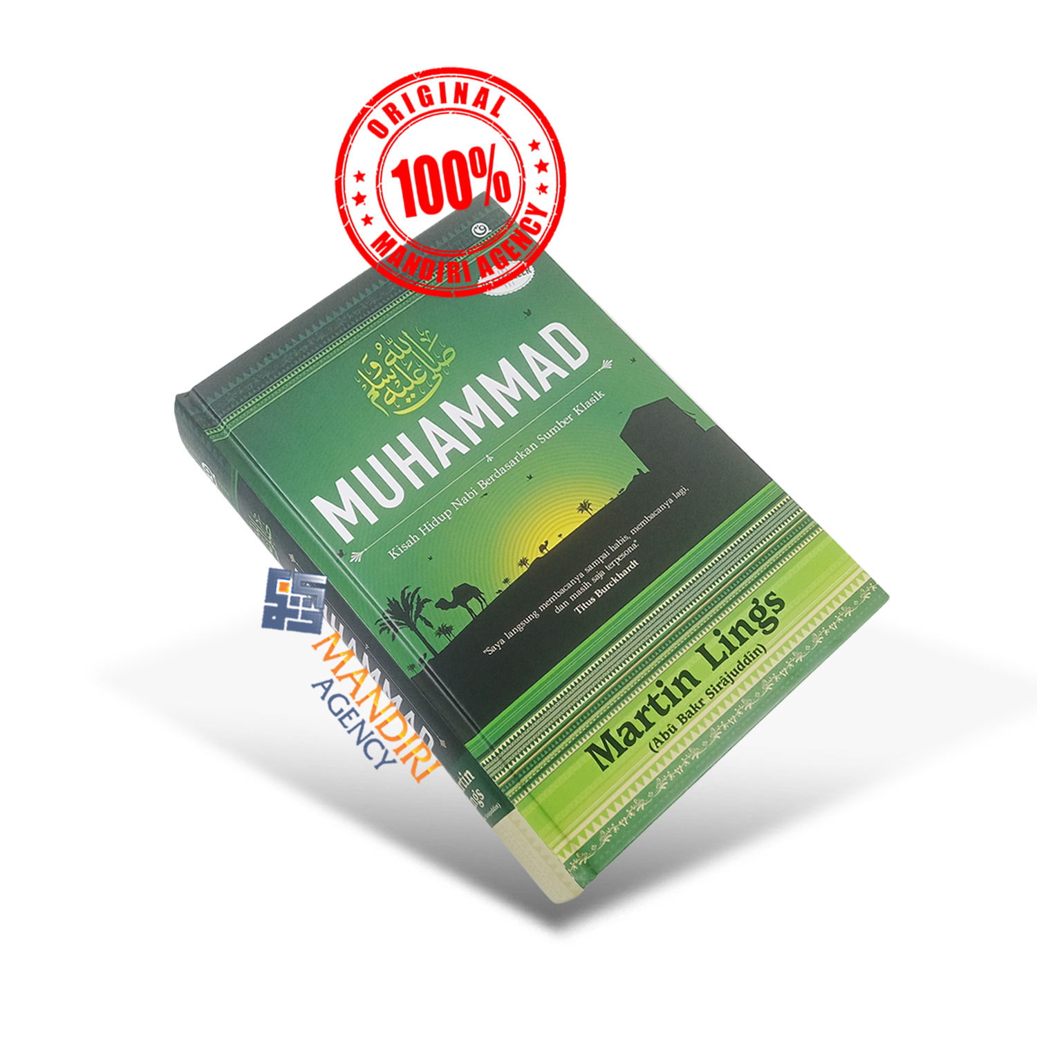 MUHAMMAD - Kisah Hidup Nabi Berdasarkan Sumber Klasik - MARTIN LINGS ...