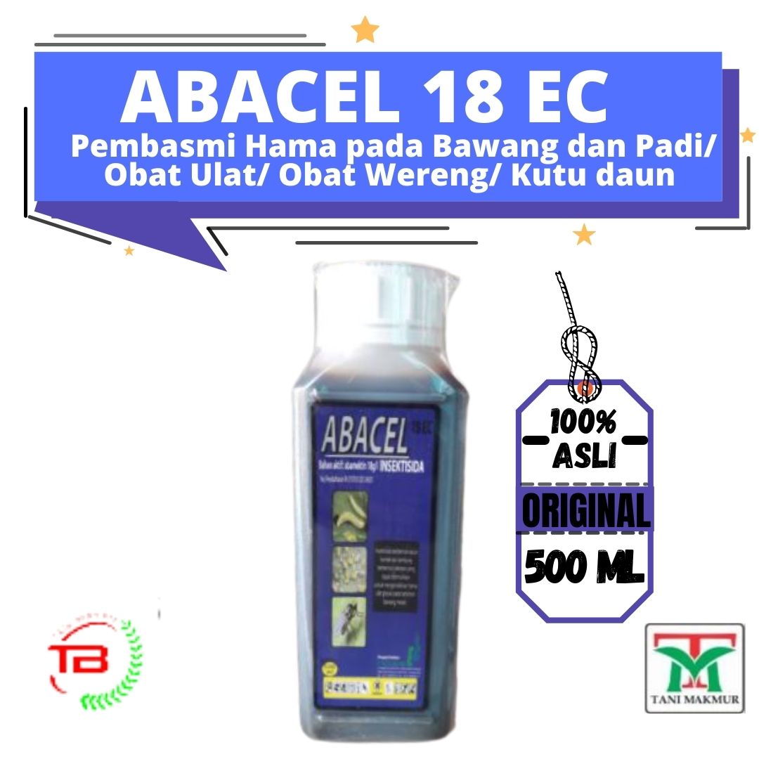 Abacel 500 ML Insektisida Pembasmi Ulat Grayak Ulat Bor Pembasmi ...