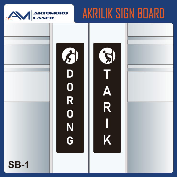 SIGNAGE DORONG TARIK PUSH PULL SIGN BOARD AKRILIK TEMPELAN ACRYLIC ...