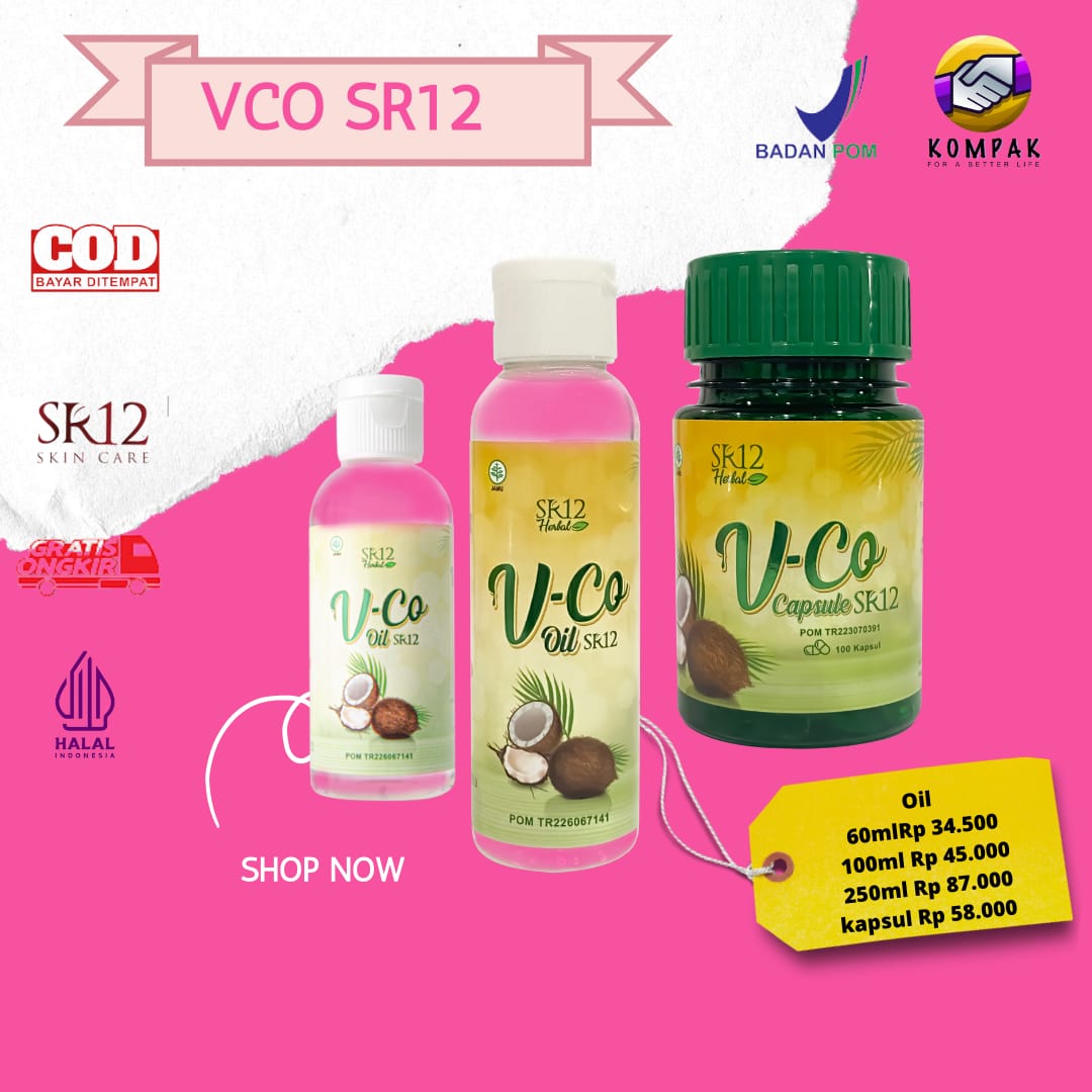 VCO KAPSUL SR12 / MENAMBAH IMUNITAS TUBUH / VCO ASLI / VCO ORIGINAL ...