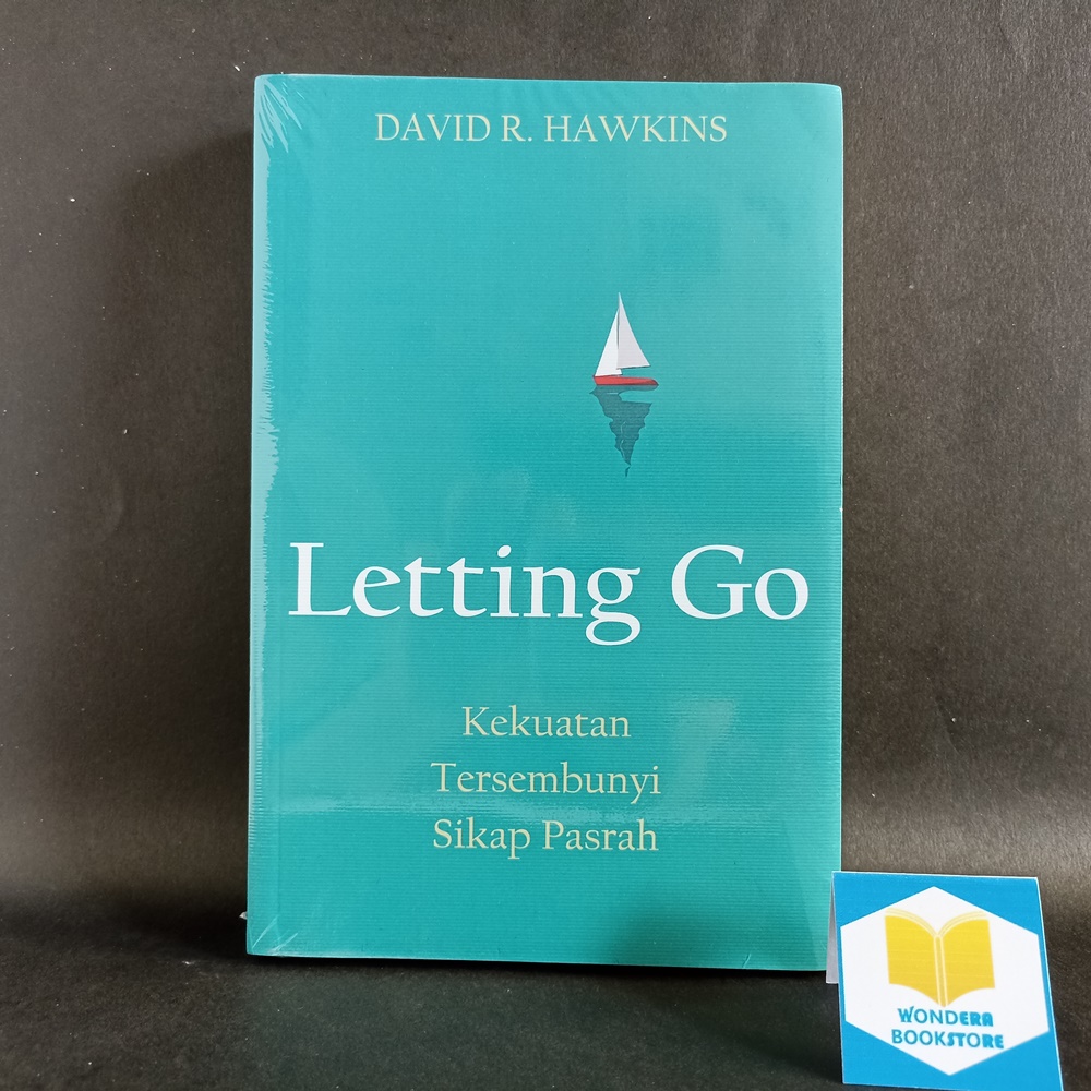 Buku Letting Go oleh David R. Hawkins - Kekuatan Tersembunyi Sikap Pasrah | Lazada Indonesia