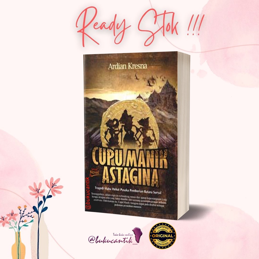 novel cupu manik astagina tragedi maha hebat pustaka pemberian batara surya by ardian kresna ...