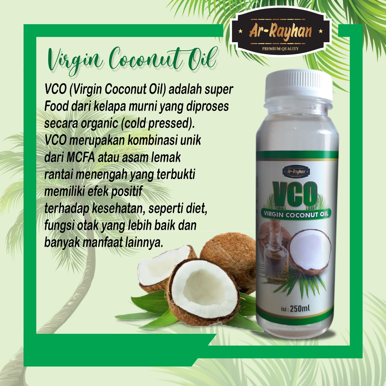 Minyak Virgin Coconut oil VCO / Minyak Kelapa Murni Ar - Rayhan 250ml ...