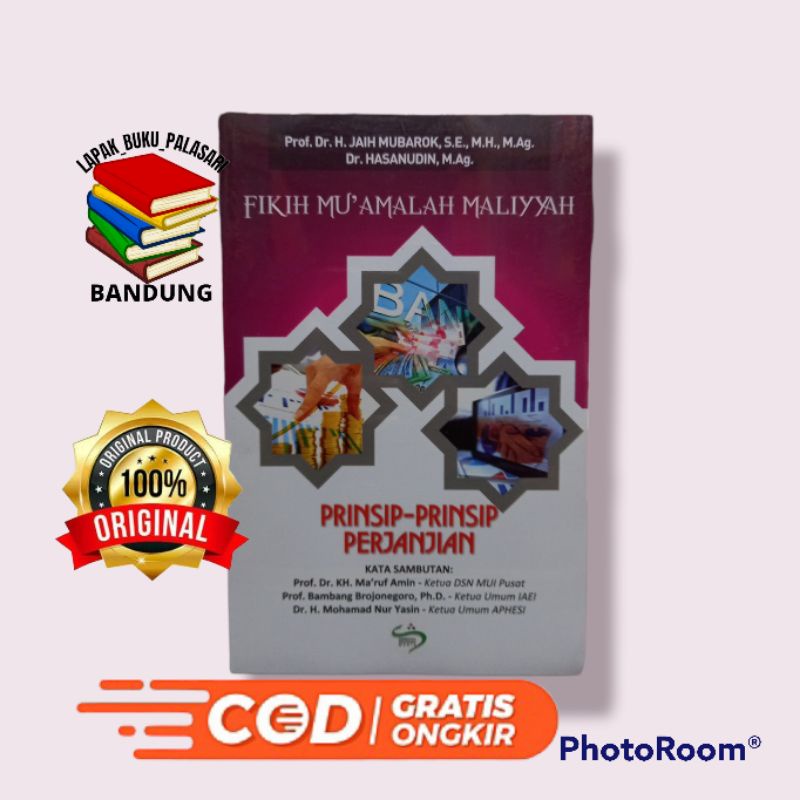 Buku Fikih Muamalah Maliyyah: Prinsip-Prinsip Perjanjian - Jaih Mubarok ... Buku Fikih Muamalah Maliyyah: Prinsip-Prinsip Perjanjian - Jaih Mubarok ...