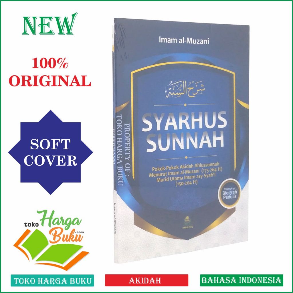 Syarhus Sunnah Karya Imam Al-Muzani Pokok-Pokok Akidah Ahlussunnah wal ...
