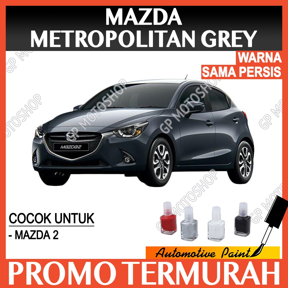 Mazda Metropolitan Grey Gray Mica Cat Oles Penghilang Baret Mobil Lecet ...