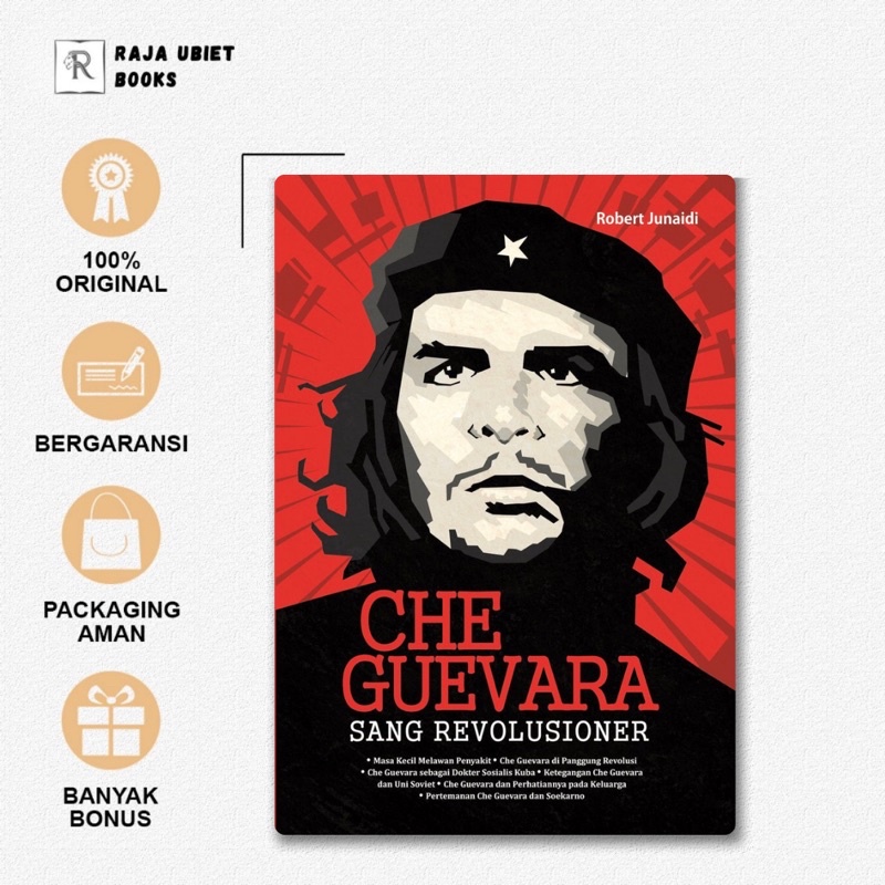 Che Guevara : Sang Revolusioner, Karya Robert Junaidi - Laksana - Original | Lazada Indonesia