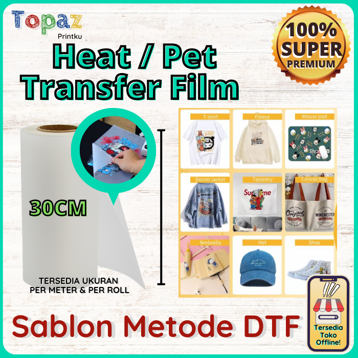 PET FILM DTF / KERTAS PRINT FILM DTF / Premium Heat Transfer Film DTF | Lazada Indonesia