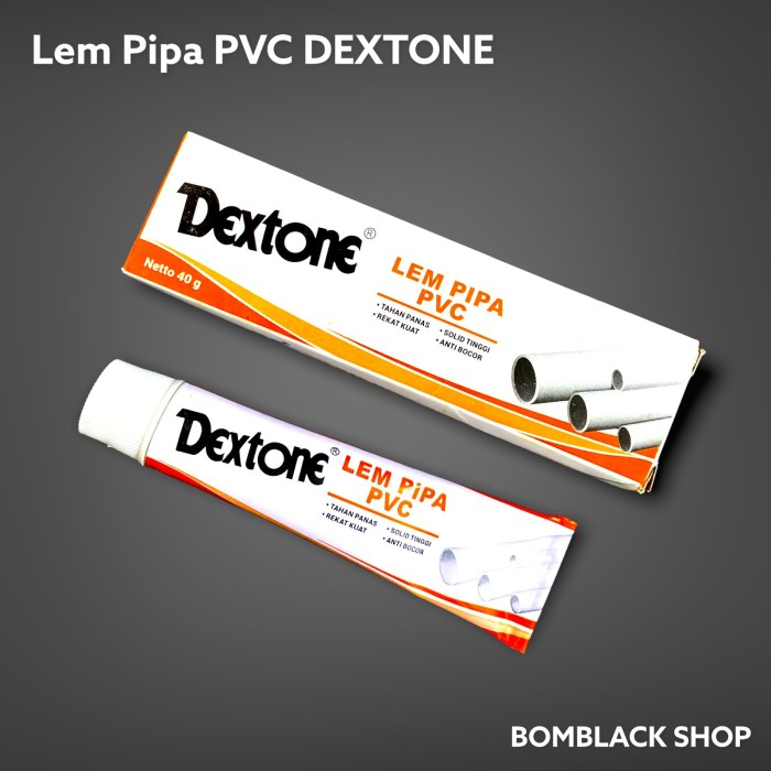 DEXTONE Lem Pipa PVC 40 Gram Tube Odol Paralon Pralon Tahan Dalam Air ...
