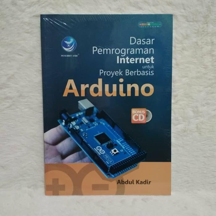 Buku Dasar Pemrograman Internet Untuk Proyek Berbasis Arduino + CD ...