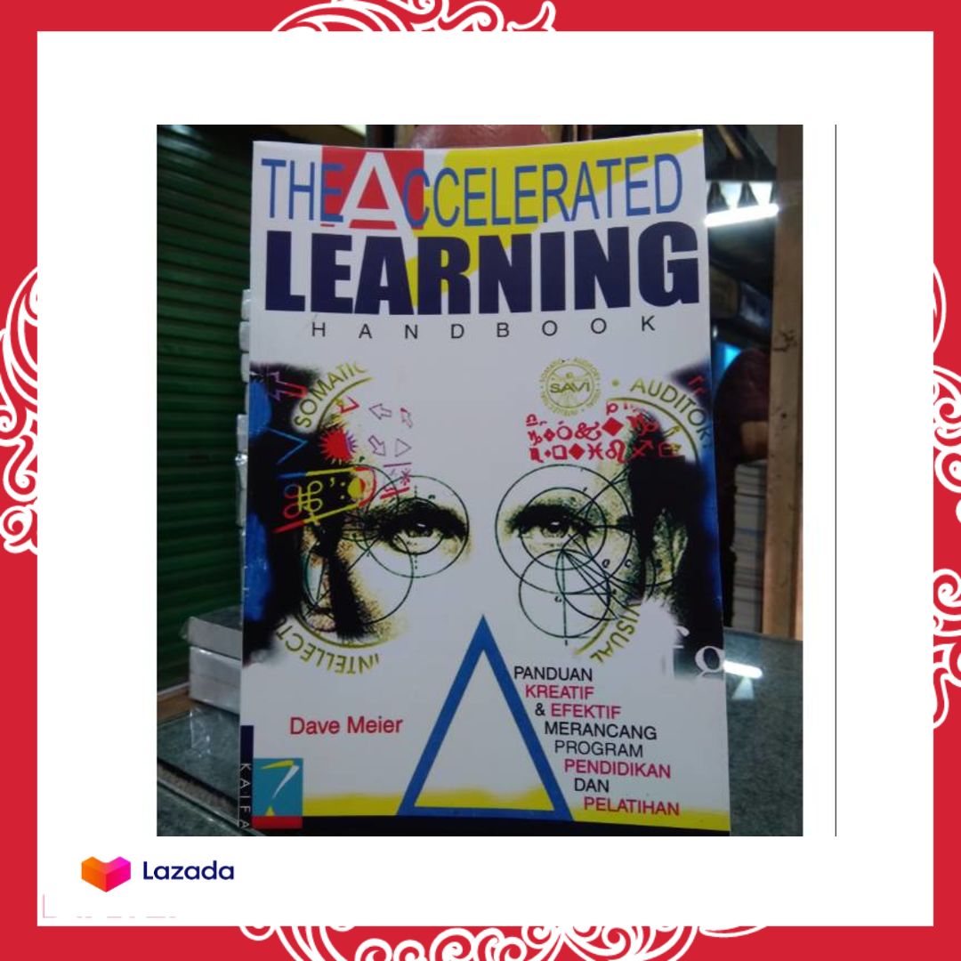 BUKU THE ACCELERATED LEARNING HANDBOOK - DAVE MEIER | Lazada Indonesia