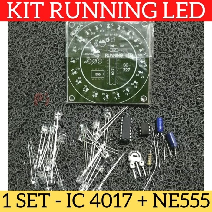 Kit Running LED DIY Plus PCB dan Komponen Komplit NE555 + IC 4017 ...