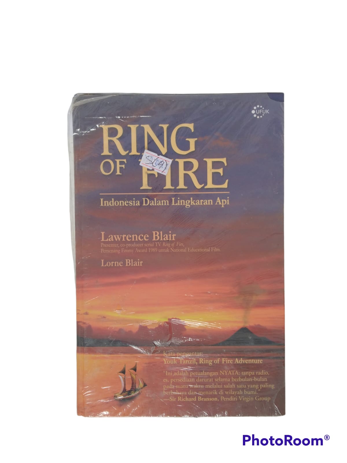 RING OF FIRE INDONESIA DALAM LINGKARAN API LAWRENCE BLAIR LORNE BLAIR ...
