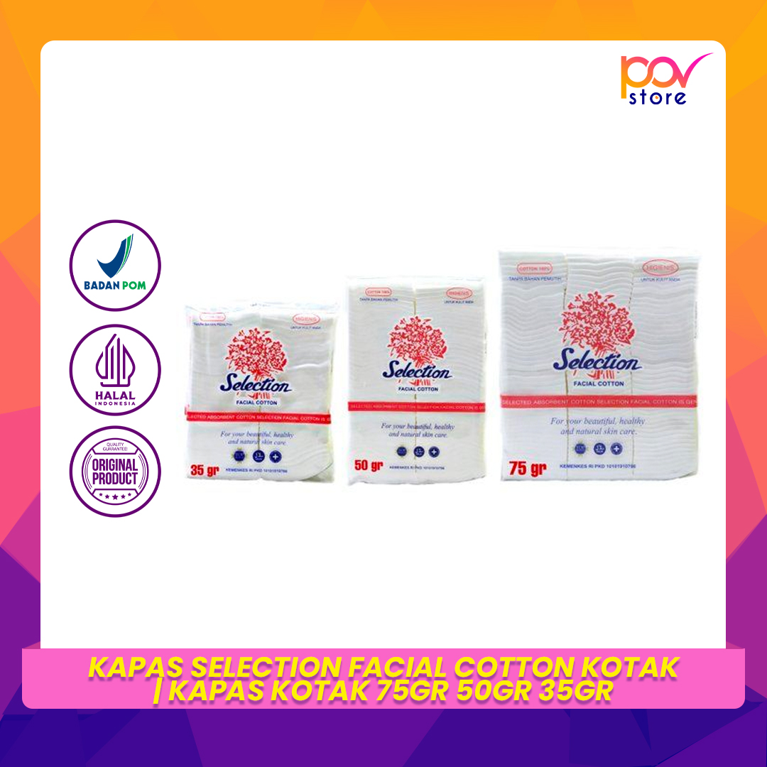 Kapas Selection Facial Cotton Kotak Kapas Kotak 75gr 50gr 35gr POV ...