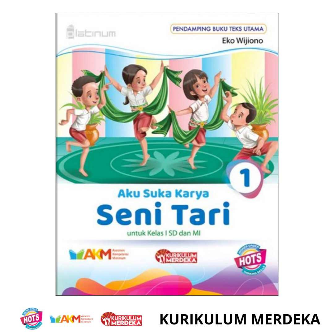 SENI TARI Kelas 1,2,3,4,5 & 6 SD/MI Kurikulum Merdeka - PLATINUM | Lazada Indonesia