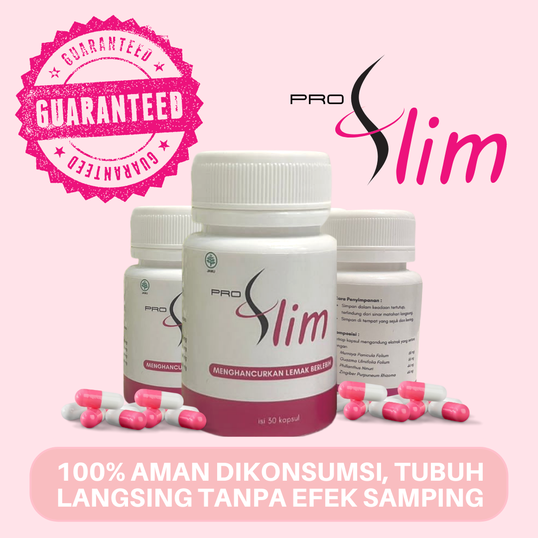 PRO SLIM diet herbal peluntur lemak - pil diet cepat kurus paling ampuh ...