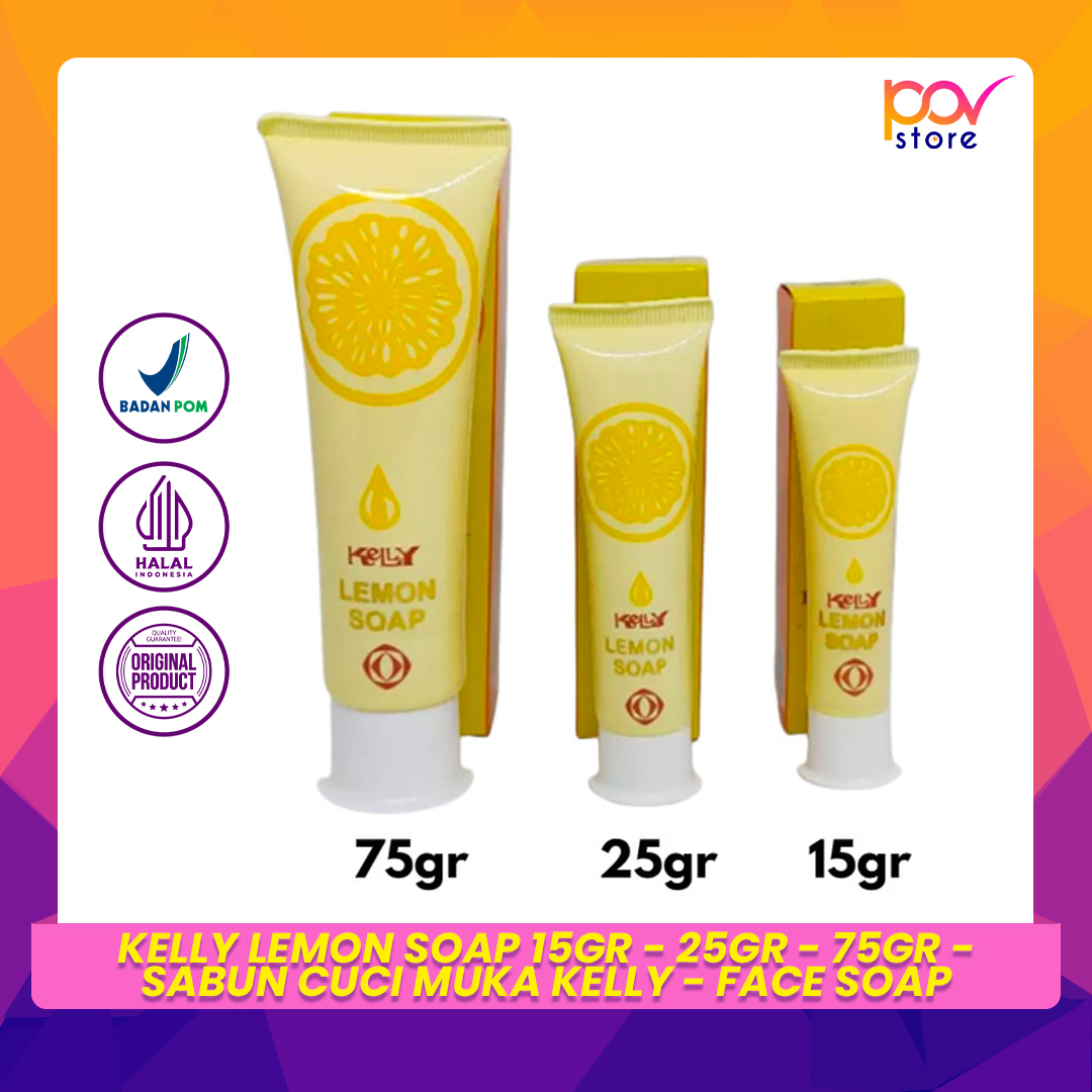 Kelly Lemon Soap 15gr - 25gr - 75gr - Sabun Cuci Muka Kelly - Face Soap ...