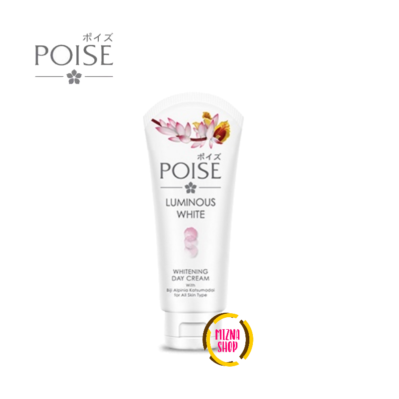POISE Day Cream Luminous White / Whitening Day Cream / 20gr (Tube ...