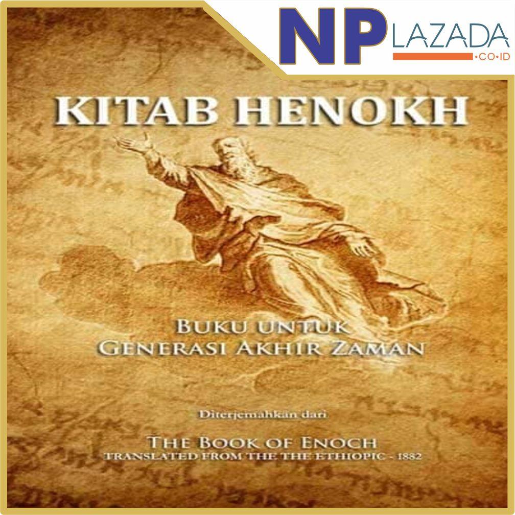 Kitab Henokh - Buku Untuk Generasi Akhir Zaman | Lazada Indonesia