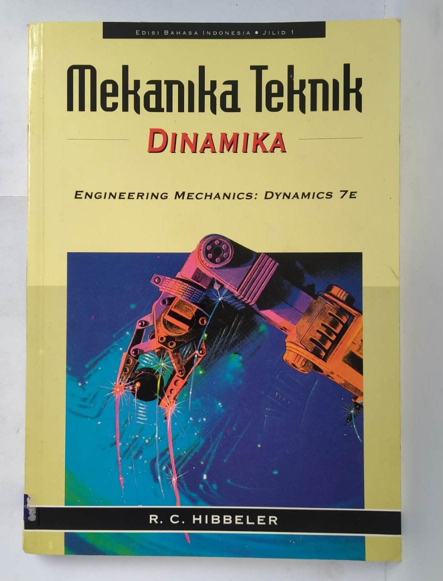 MEKANIKA TEKNIK DINAMIKA ENGINEERING MECHANICS DYNAMICS 7E RC HIBBELER ...