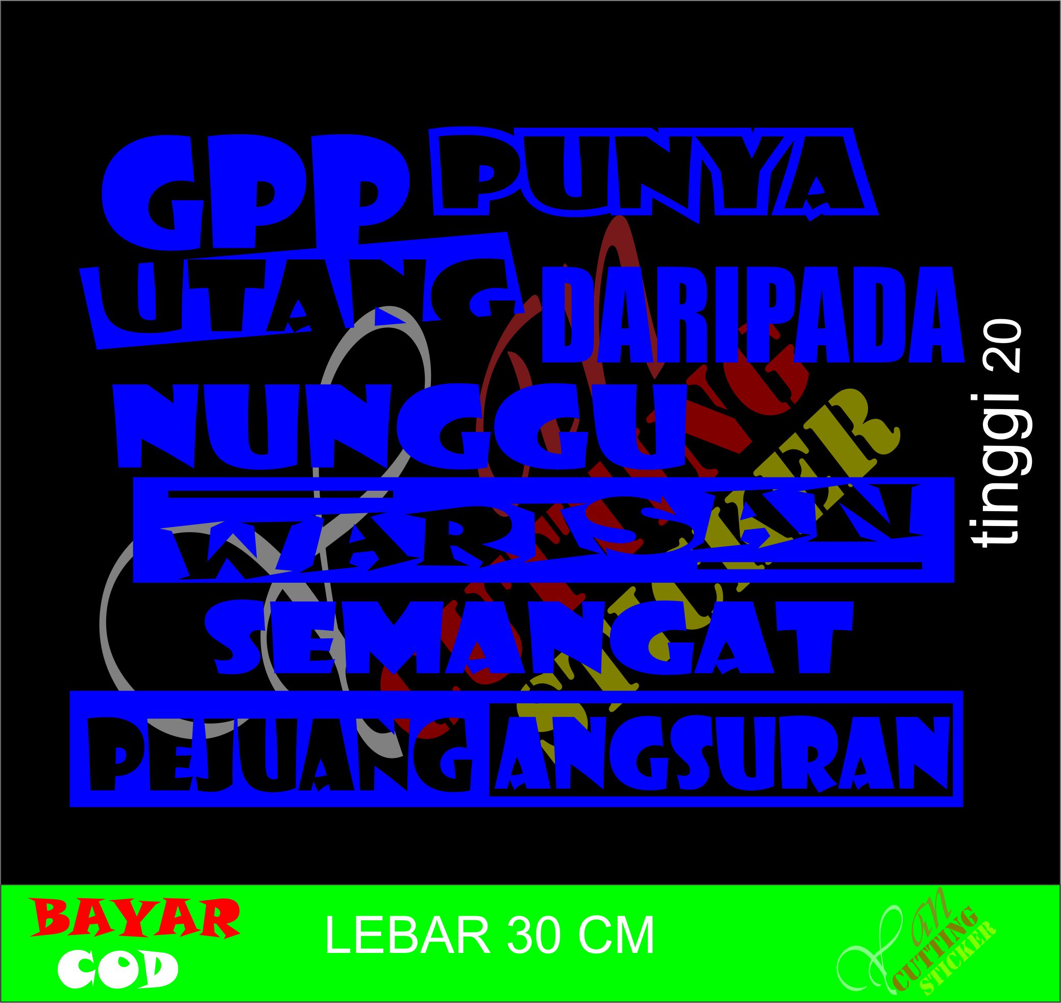 sticker mobil paling murah sticker tulisan sticker kata kata vareasi ...