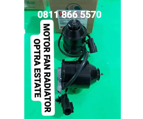 MOTOR FAN KIPAS RADIATOR CHEVROLET OPTRA ESTATE MADE IN KOREA Presisi ...
