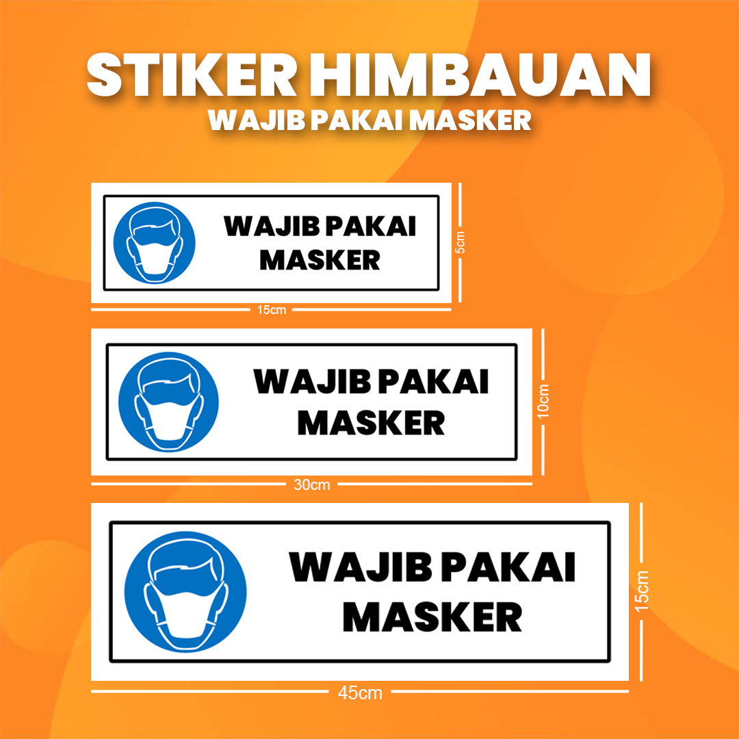 Stiker K3 Wajib Pakai Masker / Sticker HSE Mandatory Wearing Mask ...