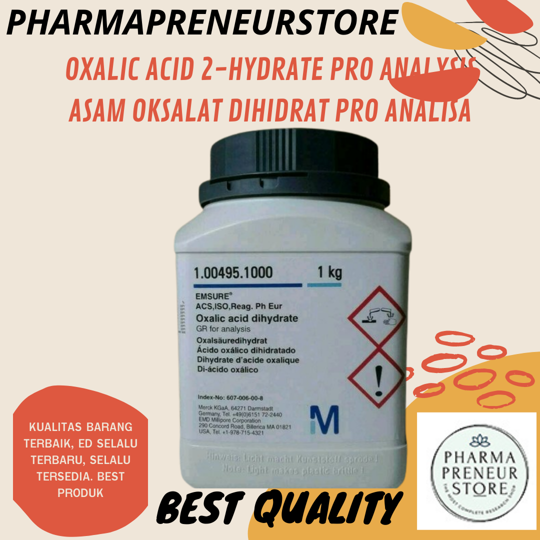 ACID OXALIC DIHYDRATE / ASAM OKSALAT DIHIDRAT( C2H2O4.2H2O ) PRO ...
