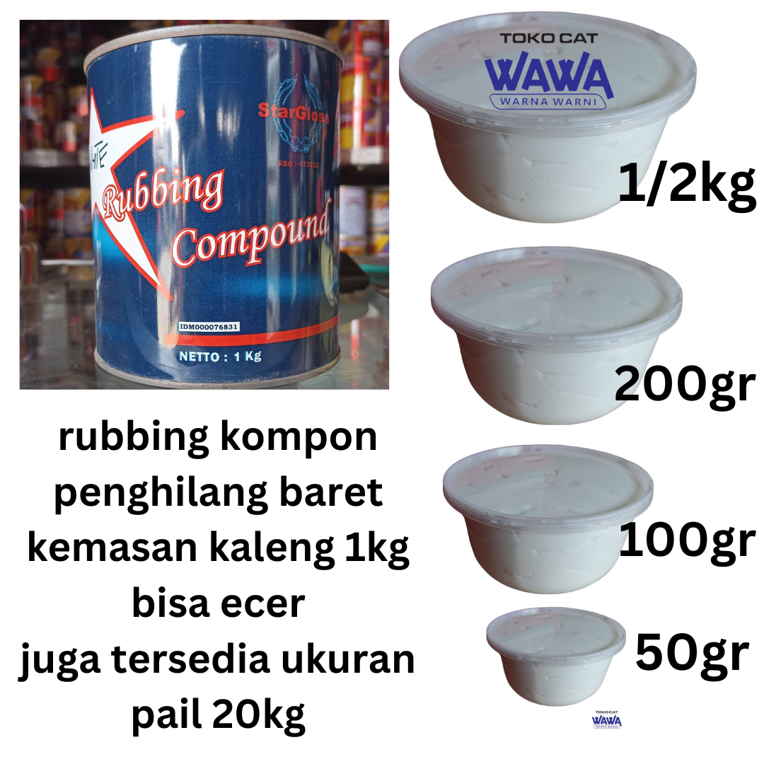rubbing compound star gloss kompon white/putih obat poles 1kg/ecer ...