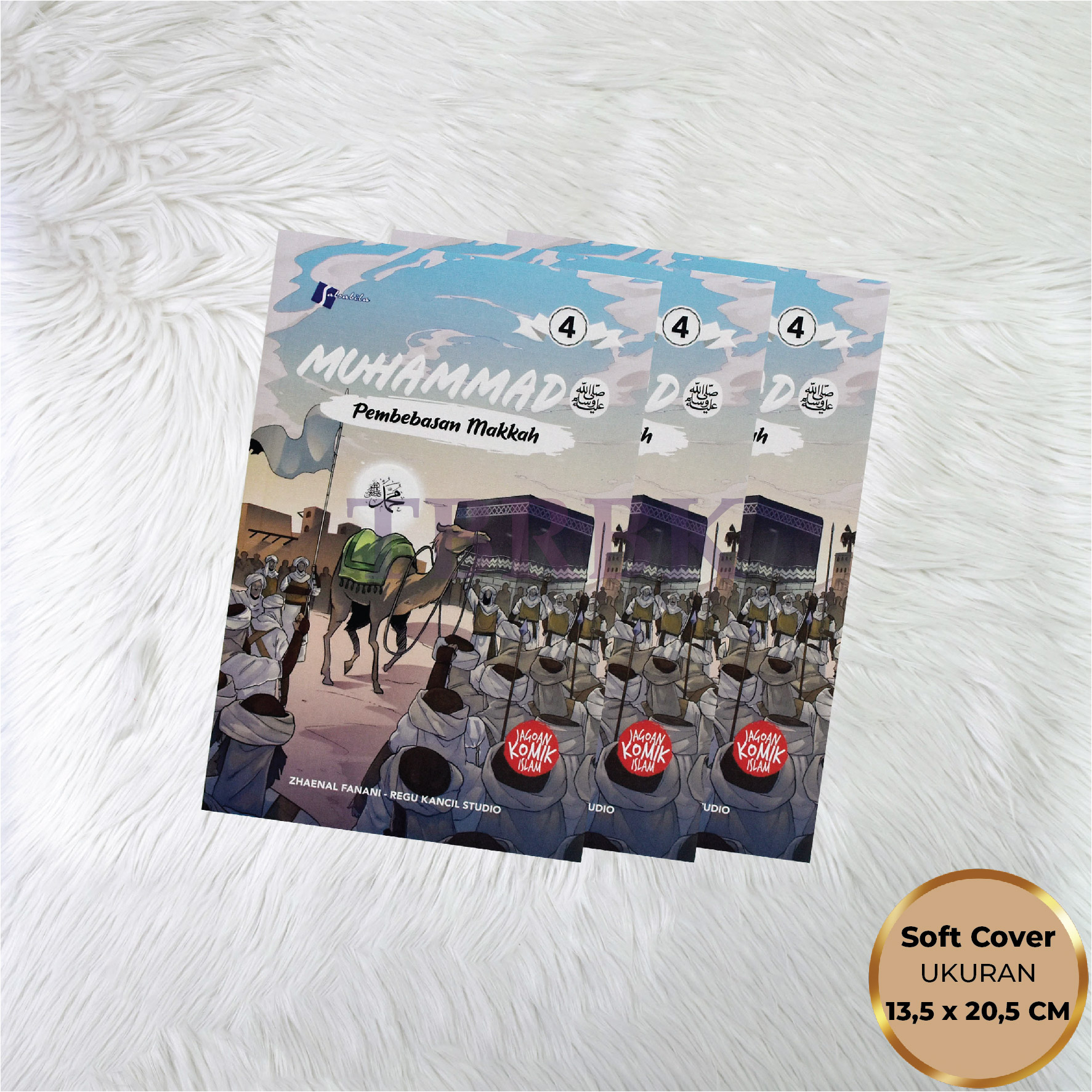 Komik Islami - Muhammad Pembebasan Makkah Jilid Ke 4 Jagoan Komik Islam ...