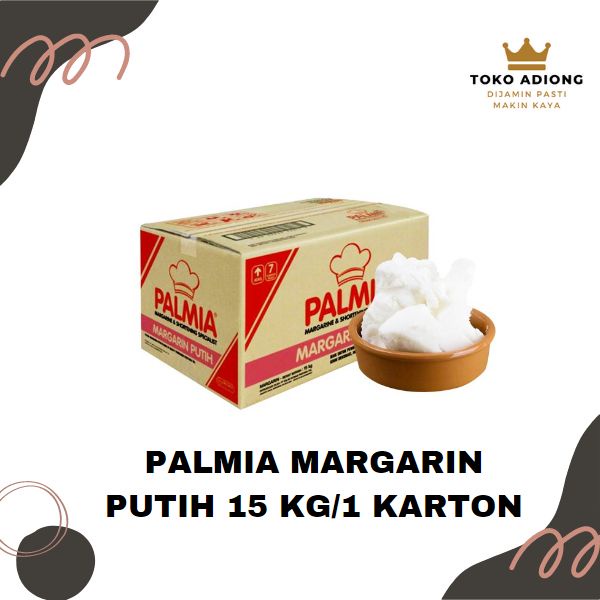 PALMIA MARGARINE PUTIH KARTON (15KG) | Lazada Indonesia