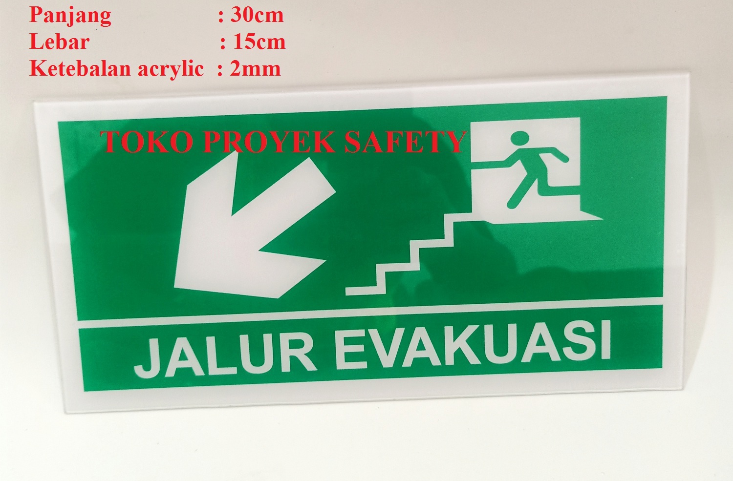 Safety Sign Jalur Evakuasi Tangga Darurat / Acrylic Jalur Evakuasi ...