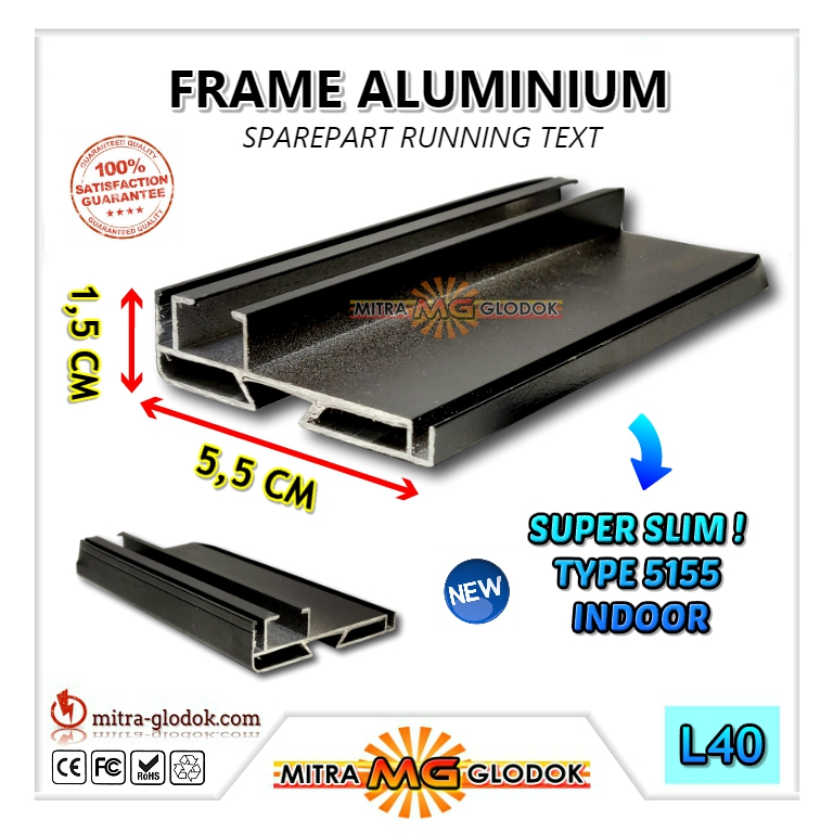 FRAME PAPAN ALUMUNIUM ALUMINIUM RUNNING TEXT & VIDEOTRON - INDOOR ...