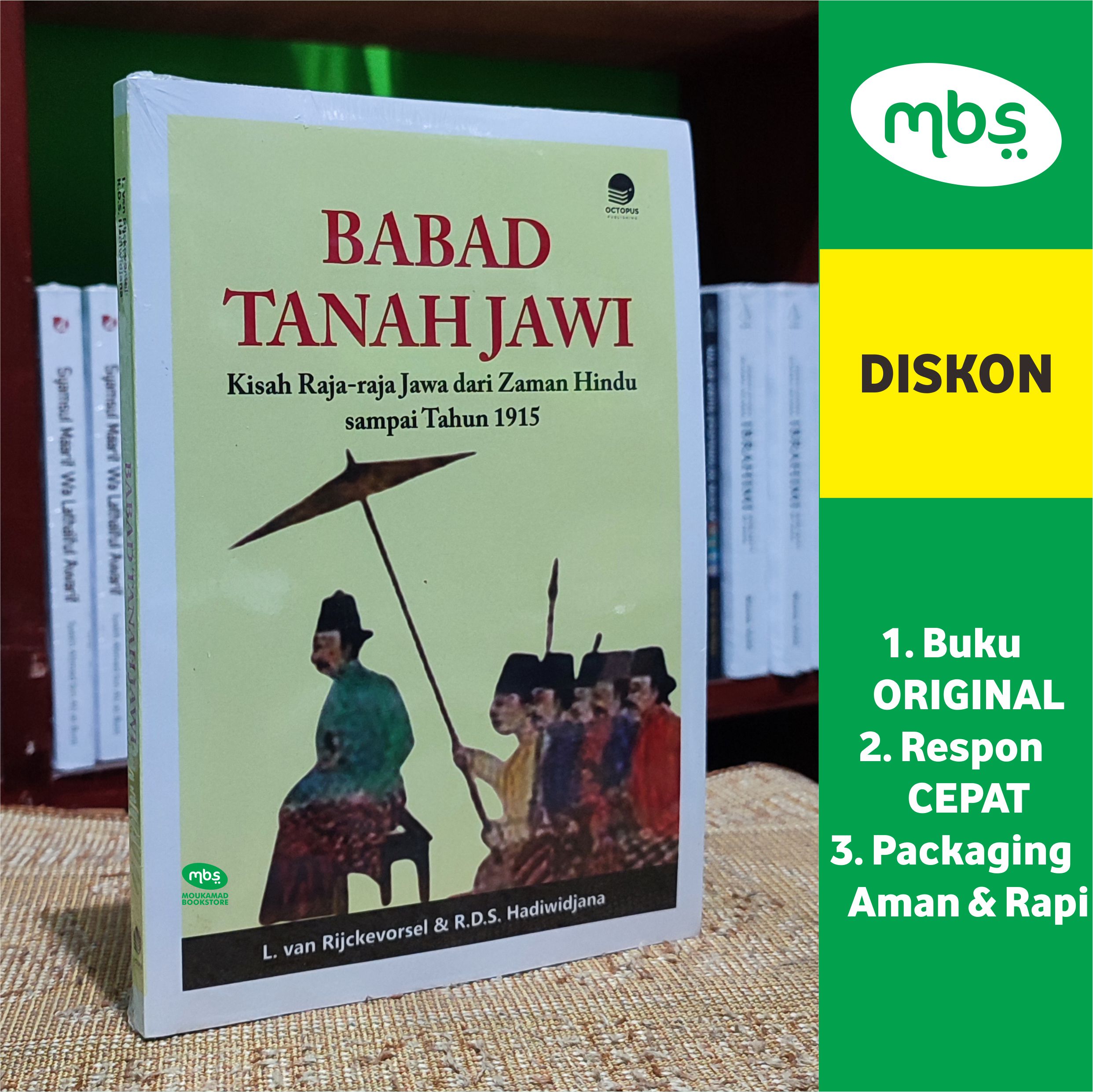 BUKU BABAD TANAH JAWI - Kisah Raja-Raja Jawa dari Zaman Hindu sampai ...