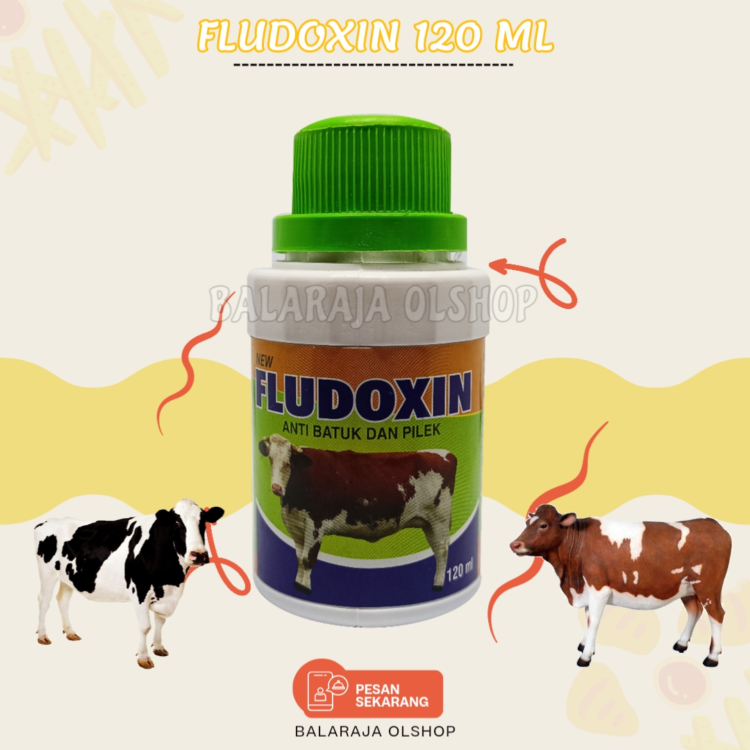 OBAT FLU HEWAN TERNAK - FLUDOXIN 120 ML - SEMBUHKAN BATUK PILEK SAPI ...