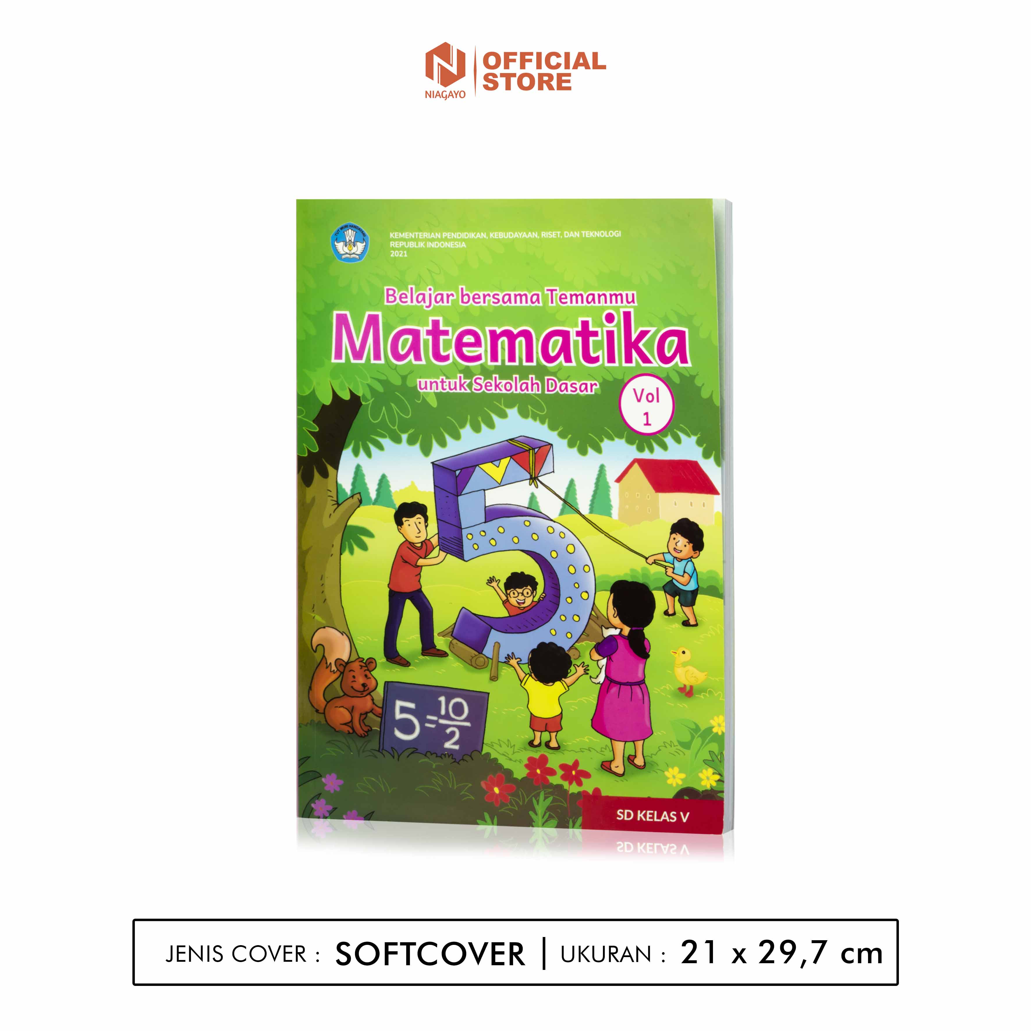 Buku Pendidikan SD Kurikulum Merdeka Kelas 5 MATEMATIKA: Belajar Bersama Temanmu Vol. 1 | Lazada ...