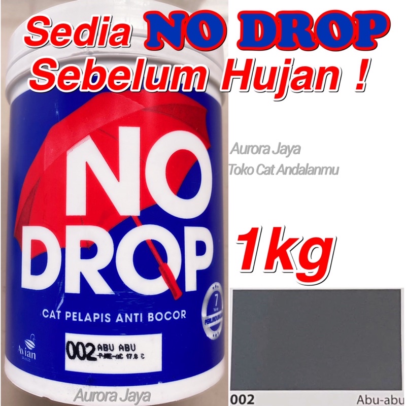 NO DROP 1Kg ABU-ABU 002 Cat Pelapis Anti Bocor Nodrop 1 Kg Kilo Abu ...
