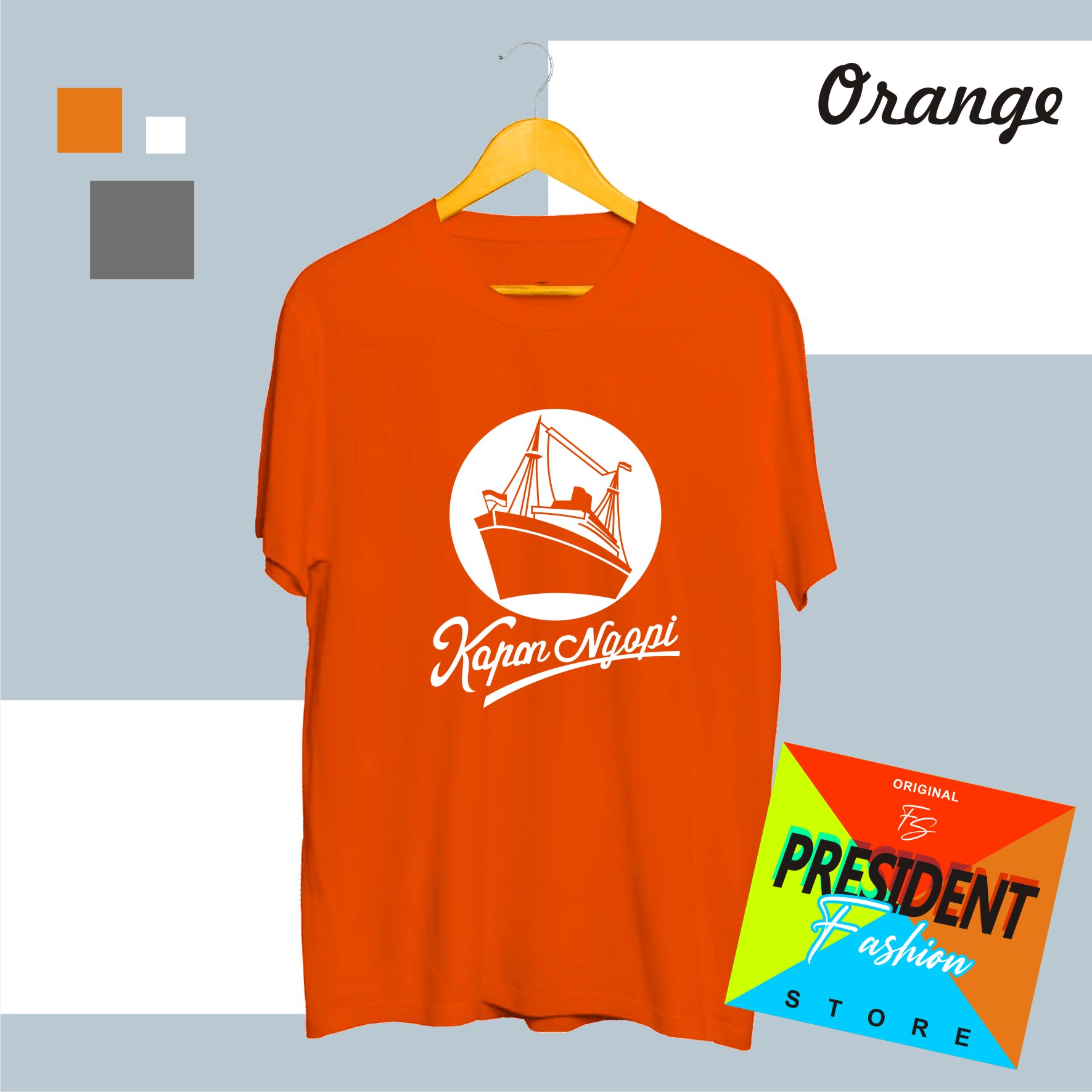 KAOS Kapan Ngopi kapal api pakaian pria tshirt dan kaos dalam PRESIDENT ... KAOS Kapan Ngopi kapal api pakaian pria tshirt dan kaos dalam PRESIDENT ...
