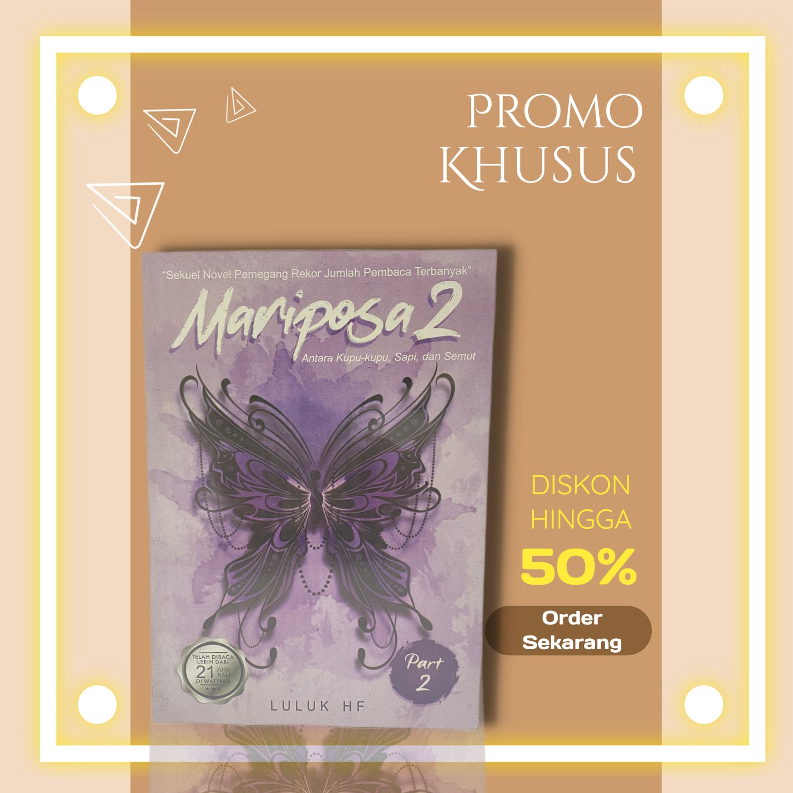 Novel Mariposa 2 Part 2 by Luluk HF | Lazada Indonesia